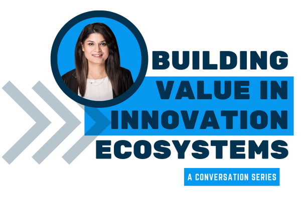 Building Value in Innovation Ecosystems